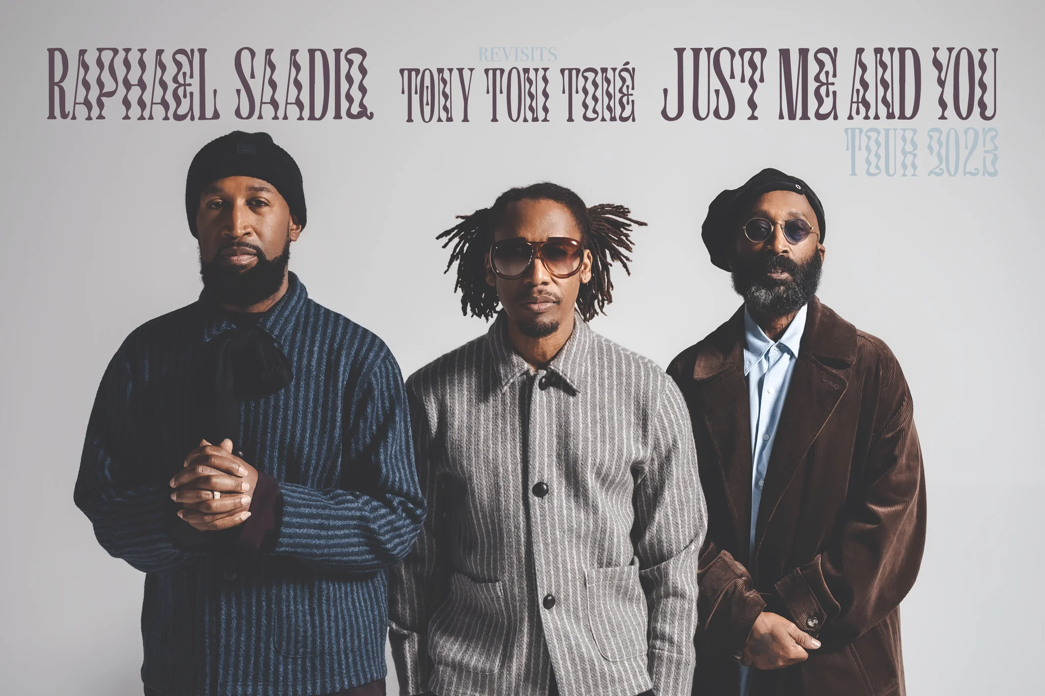 Raphael Saadiq announces Raphael Saadiq Revisits Tony! Toni! Toné!, the ... Raphael Saadiq announces Raphael Saadiq Revisits Tony! Toni! Toné!, the ...